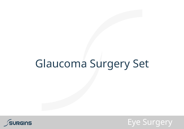 Glaucoma Surgery Set – Surgins